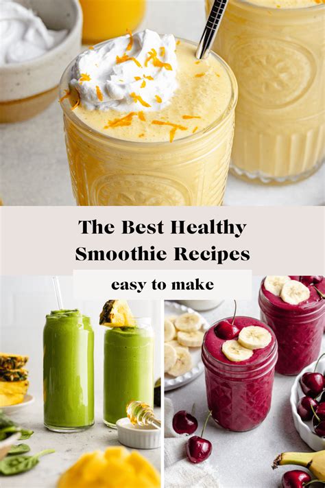 The Best Healthy Smoothie Recipes All The Healthy Things