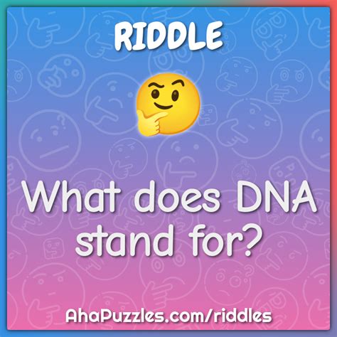 What Does Dna Stand For Riddle And Answer Aha Puzzles