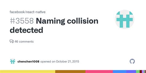 Naming Collision Detected · Issue 3558 · Facebook React Native · Github