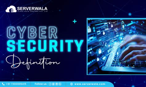 What Is Cybersecurity Definition Threats Best Practices