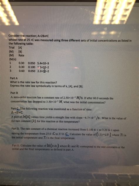 Solved Consider The Reaction A 2b C Whose Rate At 25 Oc Was