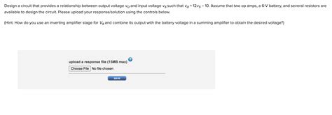 Solved Design A Circuit That Provides A Relationship Between