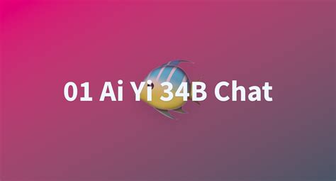 Ai Yi B Chat A Hugging Face Space By JerroldLee