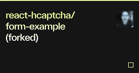 React Hcaptchaform Example Forked Codesandbox