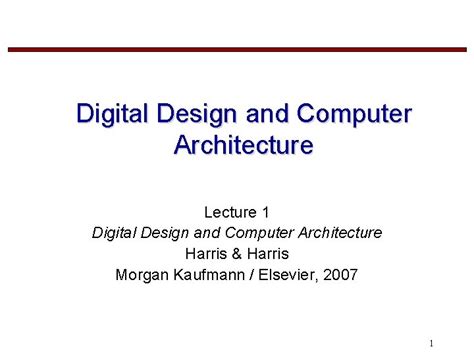 Digital Design And Computer Architecture Lecture 1 Digital