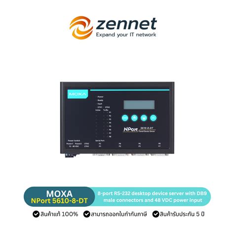 MOXA Nport 5610 8DT 8 Port Desktop Device Server 2 Port 10 100M Ethernet RS 232 DB9 Male 12
