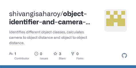 Github Shivangisaharoy Object Identifier And Camera To Object And