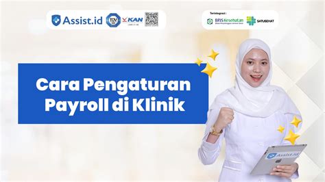 Cara Pengaturan Payroll Di Klinik