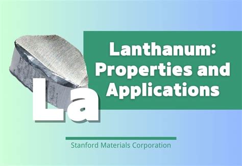 Lanthanum Properties And Applications