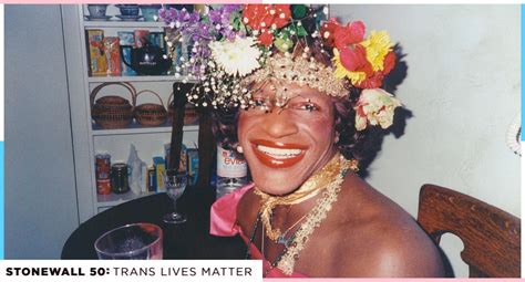 Transgender Women Of Color Are Pioneers Of The Lgbtq Rights Movement
