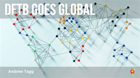 Dftb Goes Global Dont Forget The Bubbles