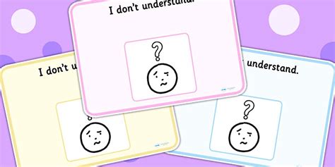 I Dont Understand Visual Support Cards Teacher Made