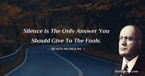 Benito Mussolini Quotes Benito Mussolini Quotes Quotesgram Hikaru