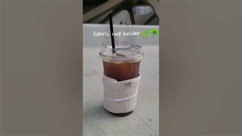 친환경실천 리유저블 에코라이프 마시크 수제컵홀더 다회용컵홀더 Youtube