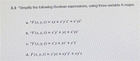 Solved 33 Simplify The Following Boolean Expressions