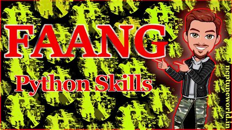 Top 10 Python Developer Skills To Get Hired By Faang Companies