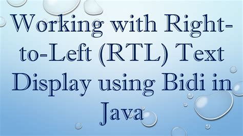 working with right to left rtl text display using bidi in java youtube