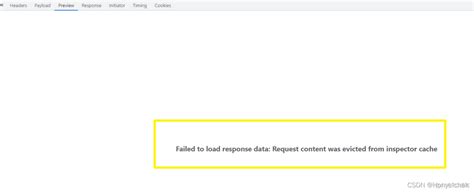 Chrome捕获大响应失败：failed To Load Response Data Request Content Was Evicted