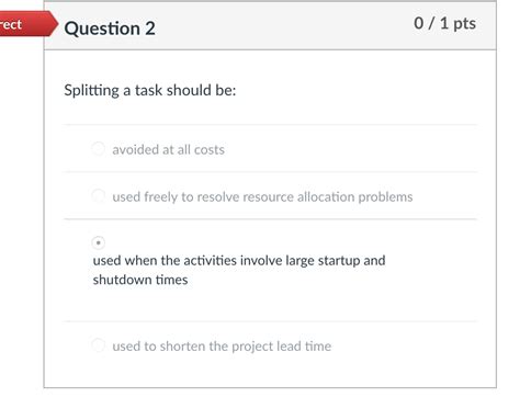 Solved Rect Question Pts Splitting A Task Should Be Chegg