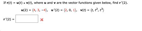 Solved If R T U T V T Where U And V Are The Vector Chegg Com