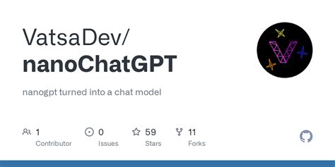 Github Vatsadev Nanochatgpt Nanogpt Turned Into A Chat Model