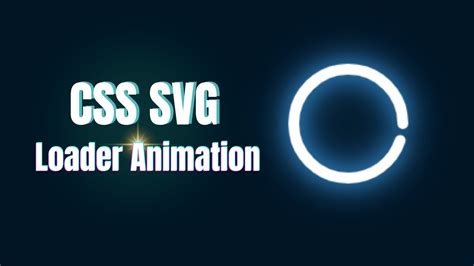 Css Svg Loader Animation In Css Svg Css Youtube