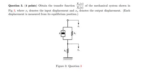Solved Question Points Obtain The Transfer Function Chegg