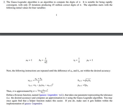 2 The Gauss Legendre Algorithm Is An Algorithm To