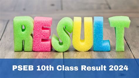 Alternate Websites To Check Pseb 10th Class Result 2024 By Roll Number