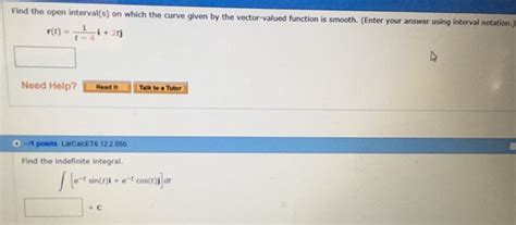 Solved Find The Open Interval S On Which The Curve Given Chegg