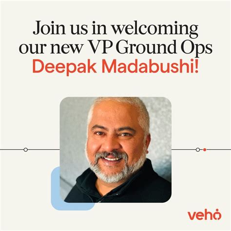 veho on linkedin today we re thrilled to welcome deepak m as our vp