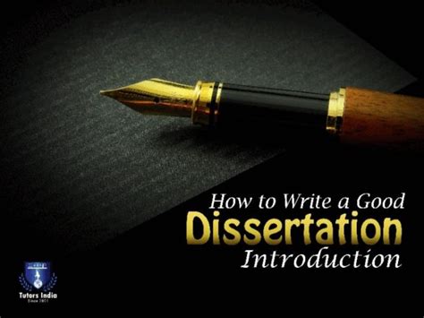Crafting A Strong Dissertation Introduction
