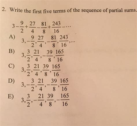 Solved Write The First Five Terms Of The Sequence Of Chegg