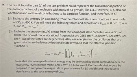 Solved Using Molecular And System Partition Functions It Is