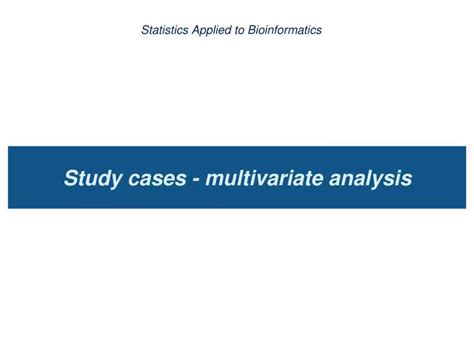 Ppt Study Cases Multivariate Analysis Powerpoint Presentation Free Ppt Study Cases Multivariate Analysis Powerpoint Presentation Free