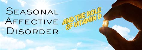 Seasonal Affective Disorder And The Role Of Vitamin D Point Of Renewal