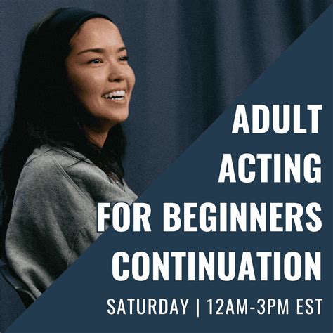 Acting For Beginners Continuation In Studio Saturday Lb Acting Studio