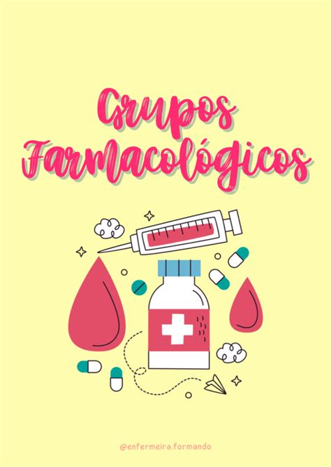 Grupos Farmacológicos Enfermeira Formando