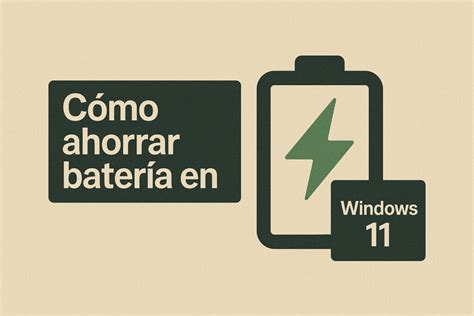 How To Save Battery Life In Windows 11 Key Tricks And Settings