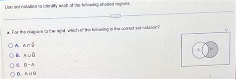 Solved Use Set Notation To Identify Each Of The Following Chegg