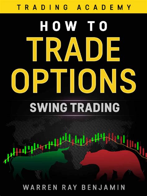 How To Trade Options Swing Trading Warren Ray Benjamin Pdf Market Trend Option Finance