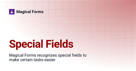 Special Fields Magical Forms