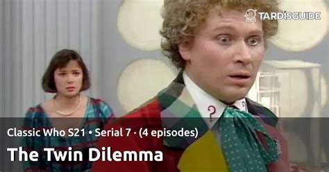 The Twin Dilemma Classic Who S Serial Episodes Tardis Guide
