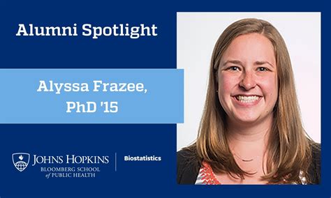 Alyssa Frazee Phd 15 Johns Hopkins Bloomberg School Of Public Health