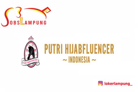 Loker Lampung Admin And Marketing Di Putri Hijab Fluencer Indonesia