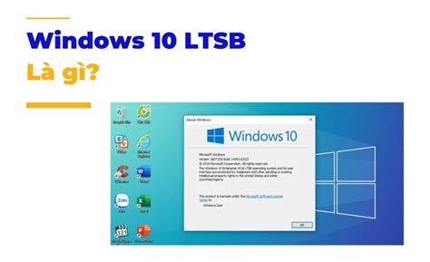 Windows 10 Ltsb Là Gì Ưu Nhược Điểm Của Windows 10 Ltsb