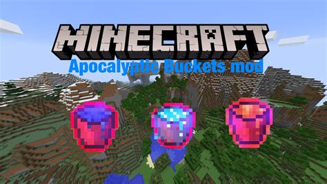 Minecraft Apocalyptic Buckets Mod Youtube