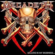Killing Is My Business And Business Is Good Wikipedia