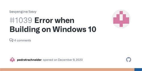 Error When Building On Windows 10 · Issue 1039 · Bevyenginebevy · Github