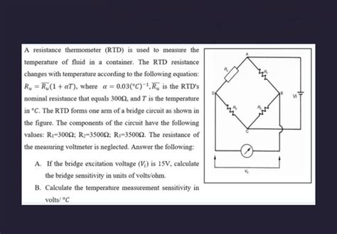Solved A Resistance Thermometer RTD Is Used To Measure The Chegg Com